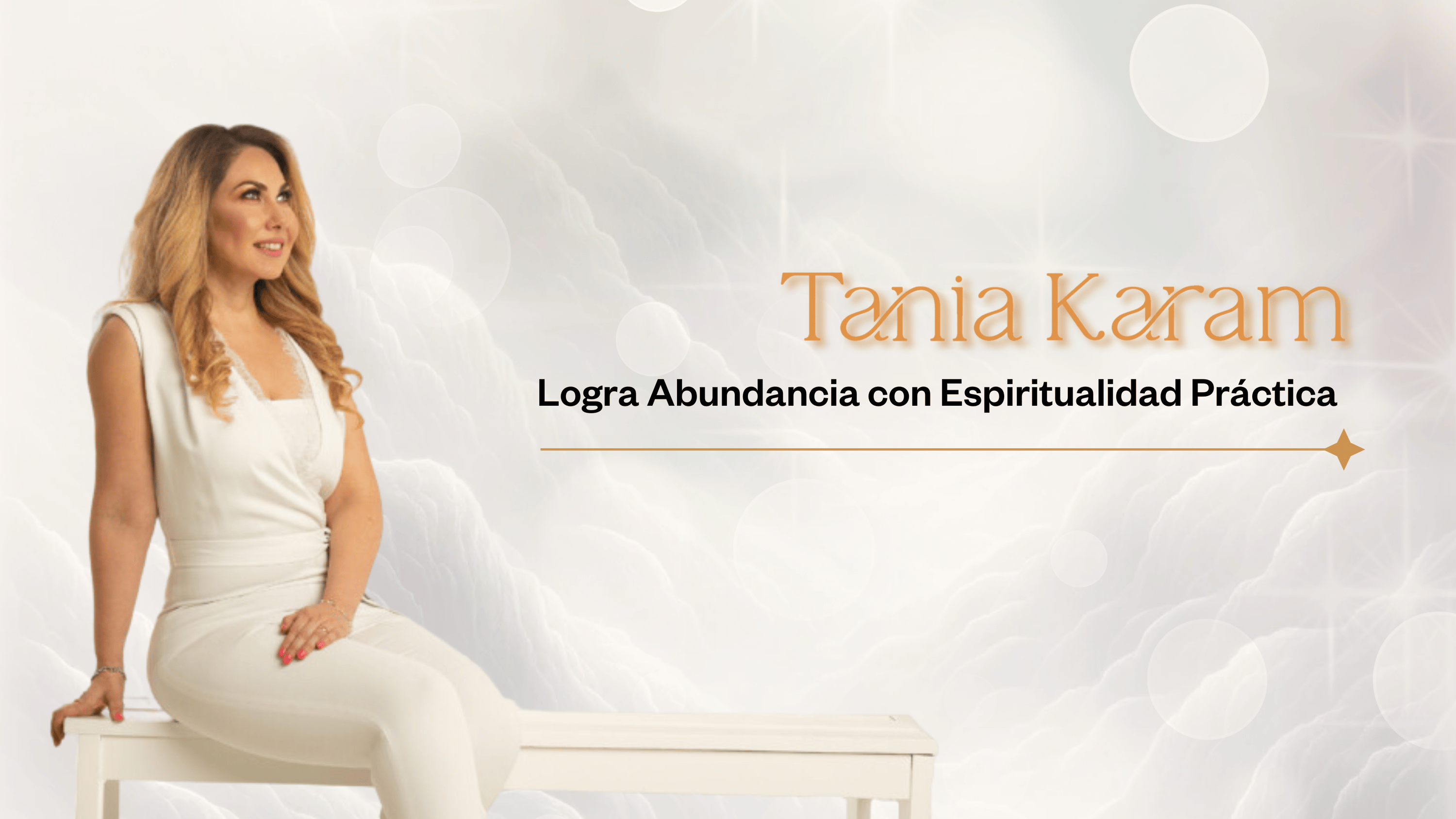 Tania Karam - Sitio oficial. El objetivo es tu paz